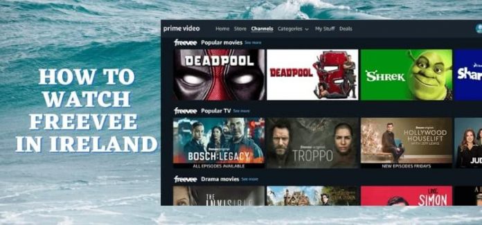 How to Watch Freevee in Ireland [Easy Steps | 2026]