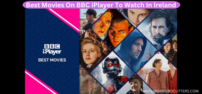 Best Movies on BBC iPlayer to Watch in Ireland [2025]