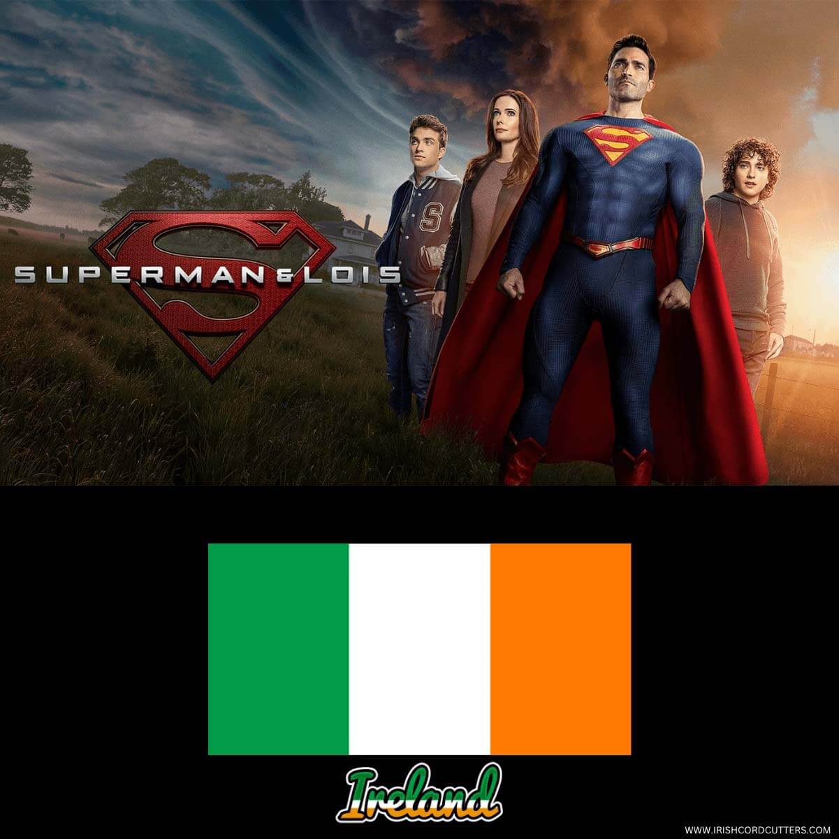 How to Watch Superman and Lois in Ireland [New Season | 2025]