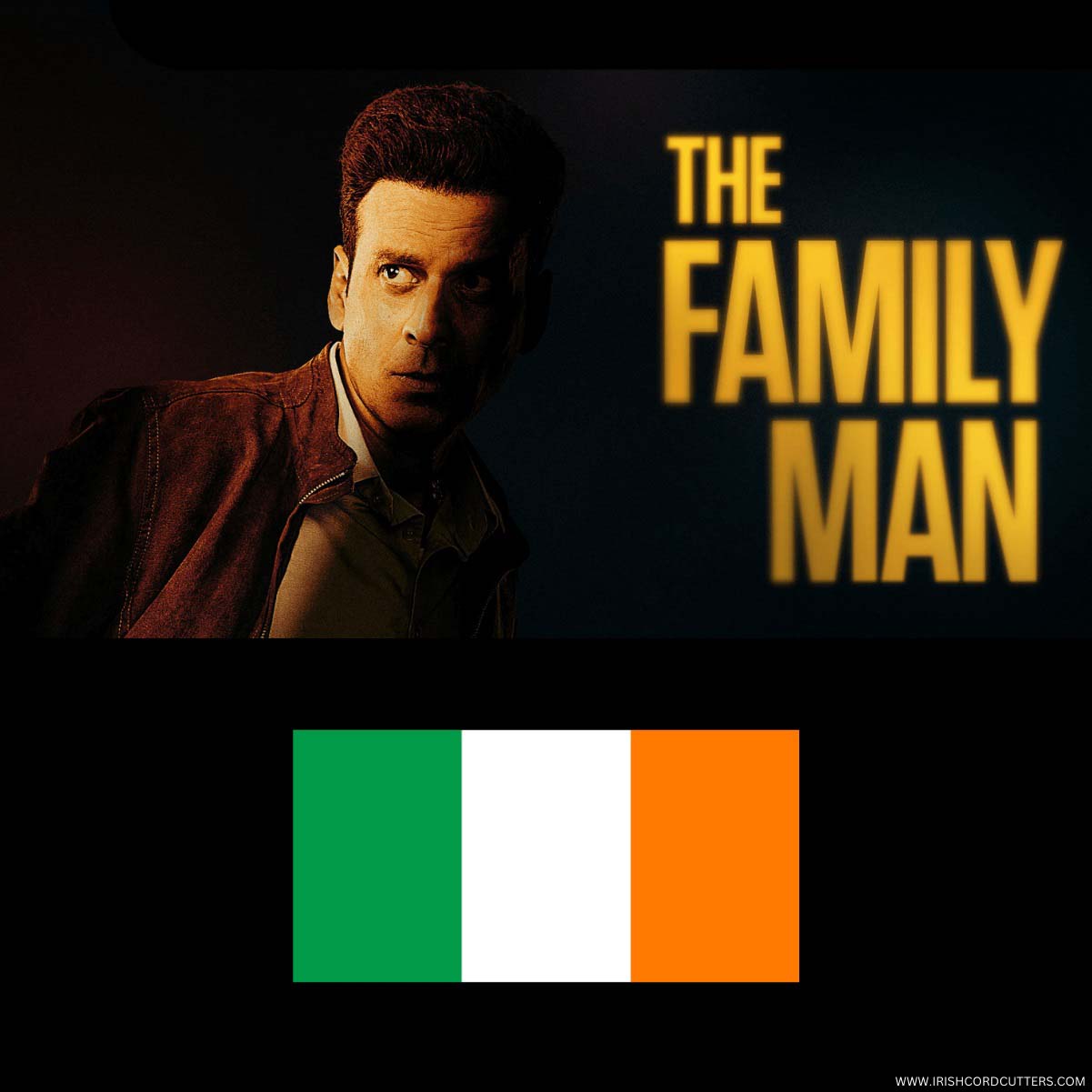 How to Watch The Family Man in Ireland [Free & Premium | 2025]