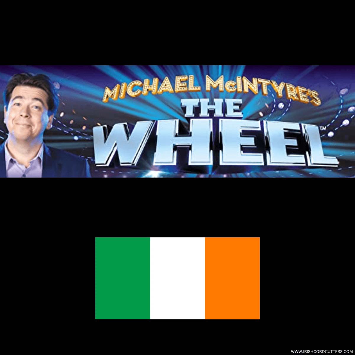 How to Watch Michael McIntyre's The Wheel in Ireland [2026]