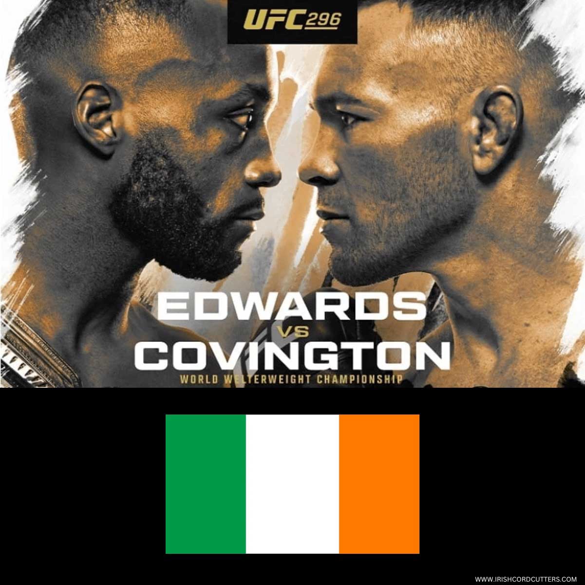 How to Watch UFC 296 in Ireland [Edwards vs Covington]