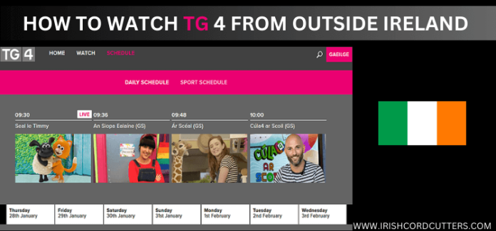 How to Watch TG4 Outside Ireland for Free [Easy Steps | 2025]