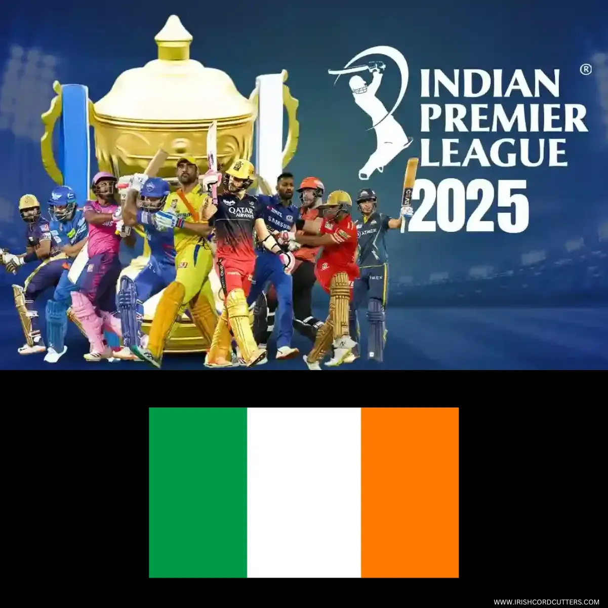 How to Watch IPL in Ireland | Live + Free Stream | 2025